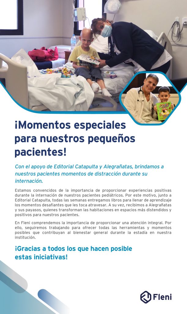 Momentos especiales para nuestros pequeños pacientes | Fleni